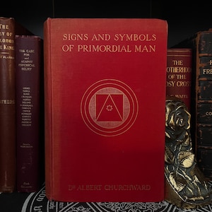 Signs and Symbols of Primordial Man, by Albert Churchward 1910, First ...