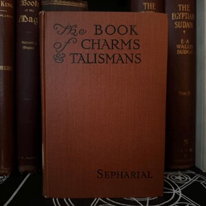 BOOK of CHARMS & Talismans, by Sepharial - Rare Occult Books Enochian ...