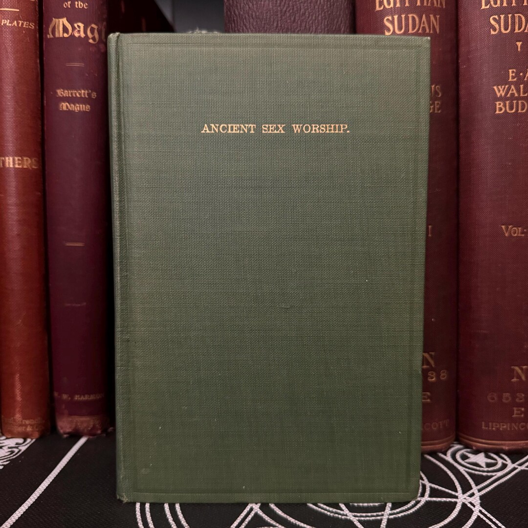 The Masculine Cross & Ancient Sex Worship (1904) Scarce Occult ...