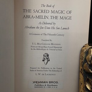 The Book of Sacred Magic of Abra-melin the Mage, by S. L Macgregor ...