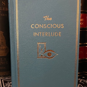 The Conscious Interlude, by Ralph M. Lewis (1982) - AMORC Books ...