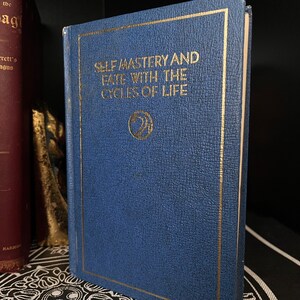 Self Mastery and Fate With the Cycles of Life by H. Spencer Lewis ...