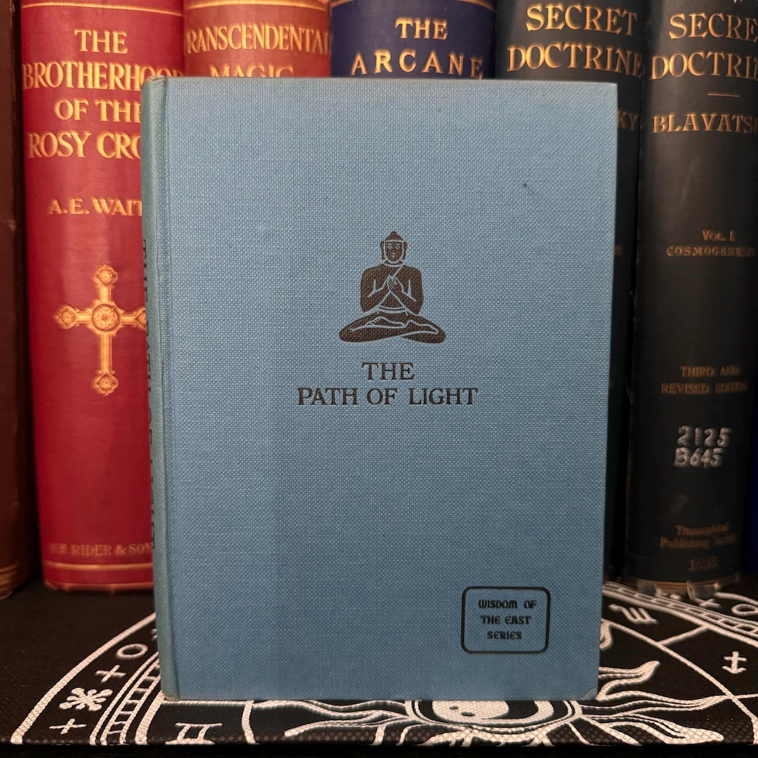 The Path of Light, Manual of Maha-yana Buddhism - Wisdom of the East ...