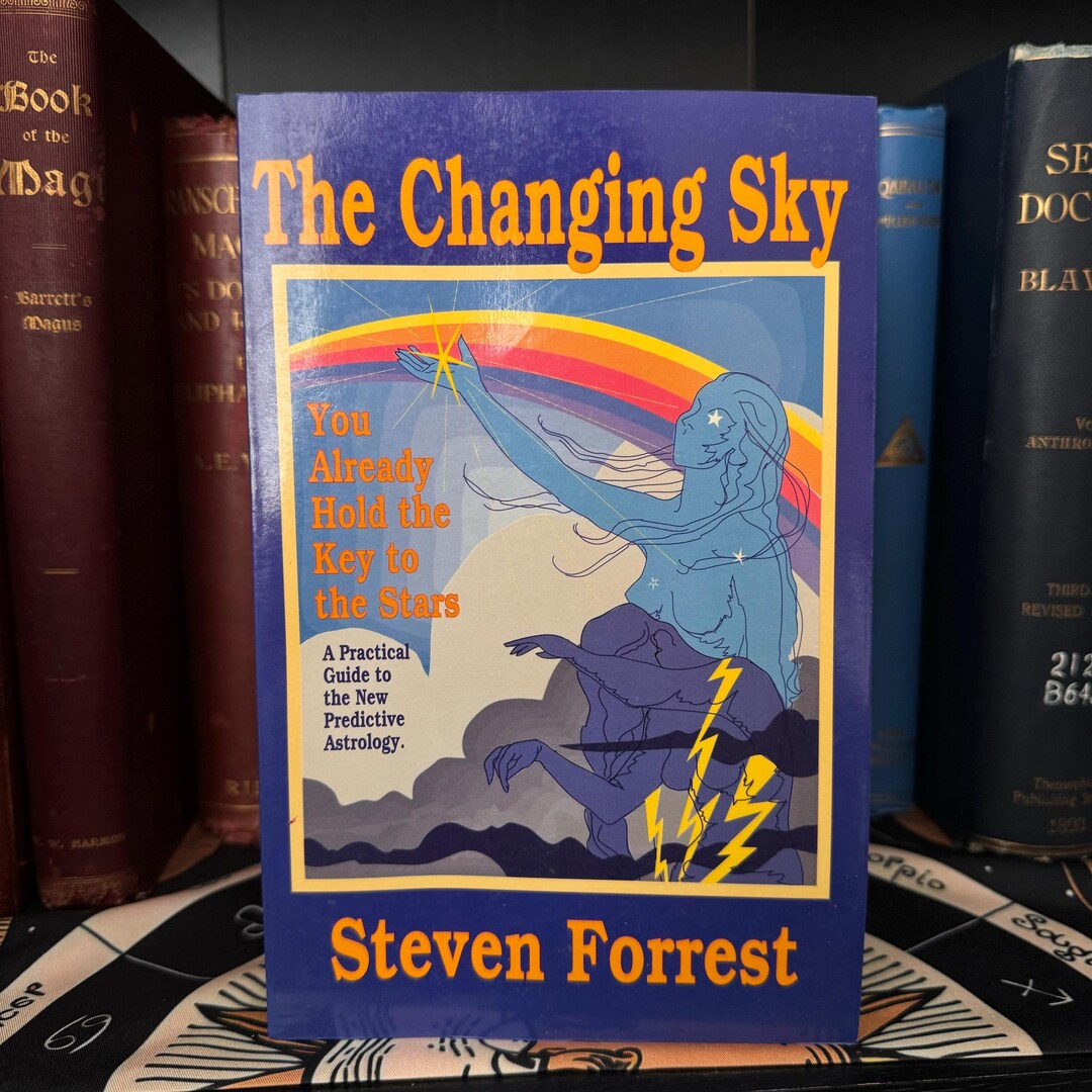 The Changing Sky, Steven Forest - Astrology Esoteric Hermeticism Occult ...