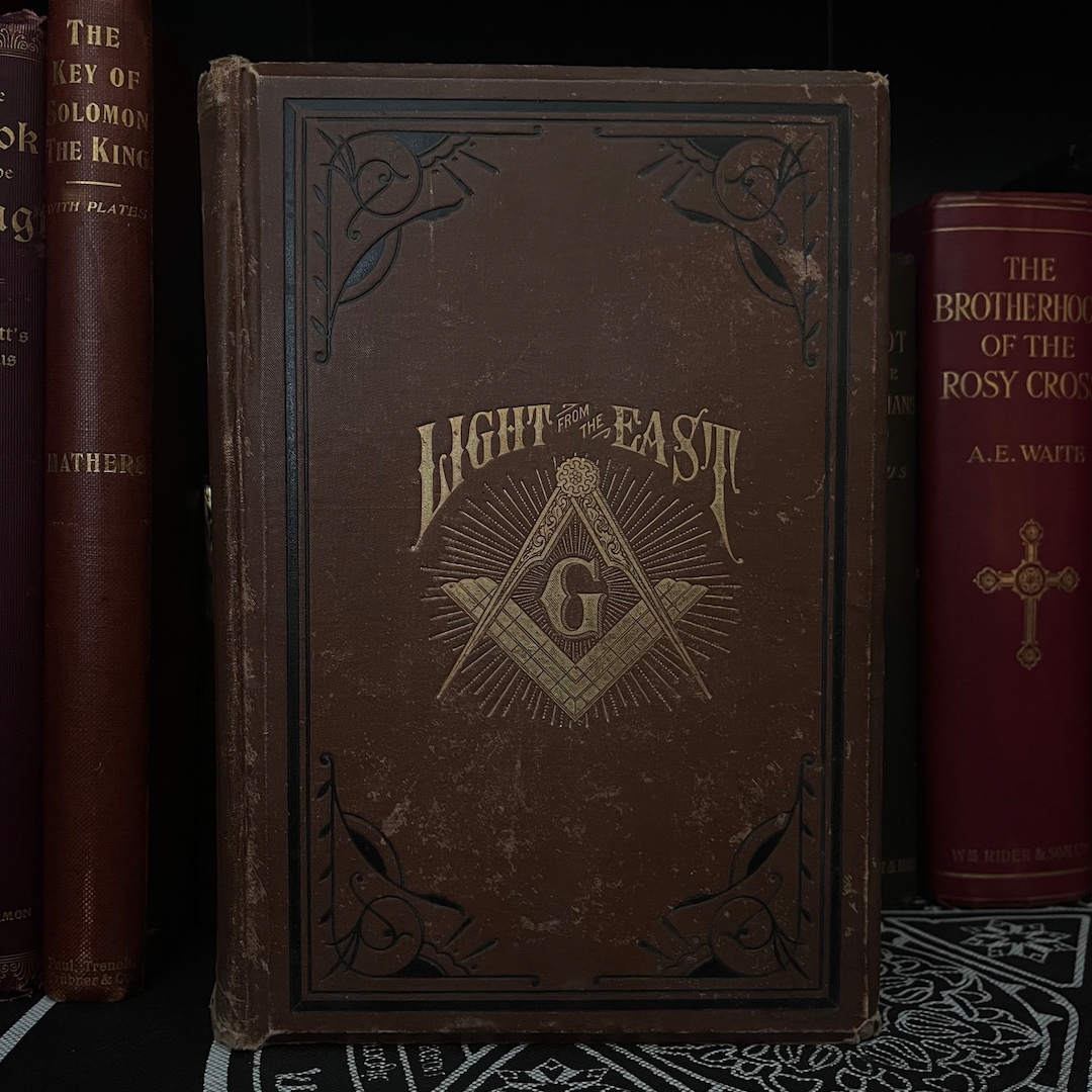 Light From the East, More Light in Masonry (1882) - Illuminati ...