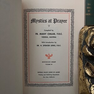 Mystics at Prayer, by H. Spencer Lewis (1960) - AMORC, Rosicrucian, New ...