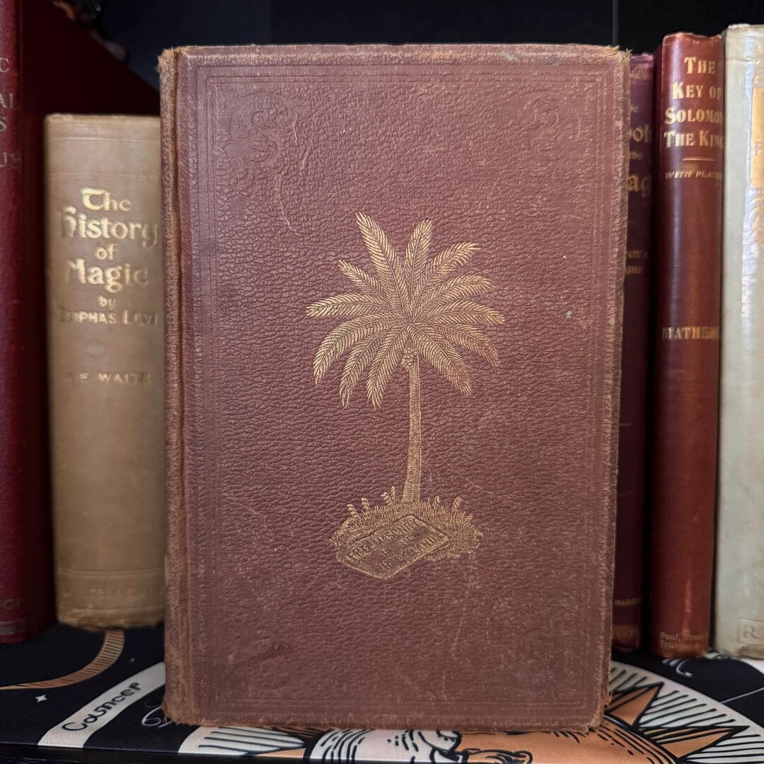 Freemasonry in the Holy Land, Robert Morris 1879 - Esoteric Occult ...