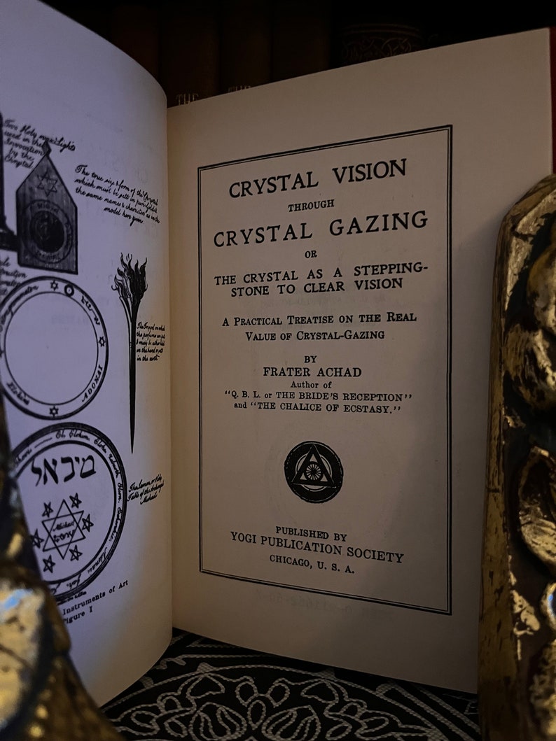 Crystal Vision Through Crystal Gazing, by Frater Achad - Rare Occult ...
