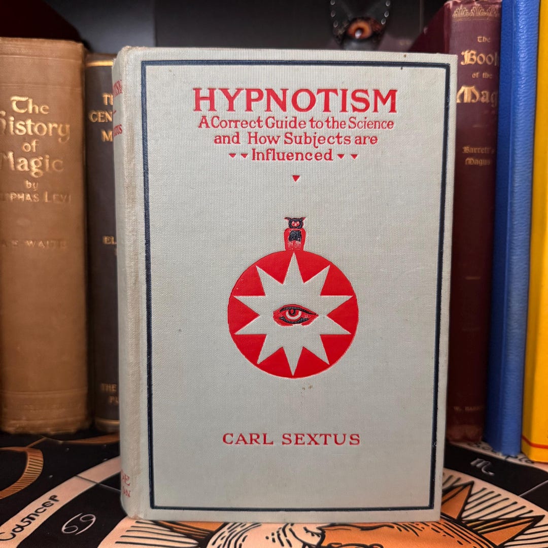 Hypnotism, Carl Sextus (1893) - Rare Occult Books Mesmerism Book Hermetic Temple Zodiac ...