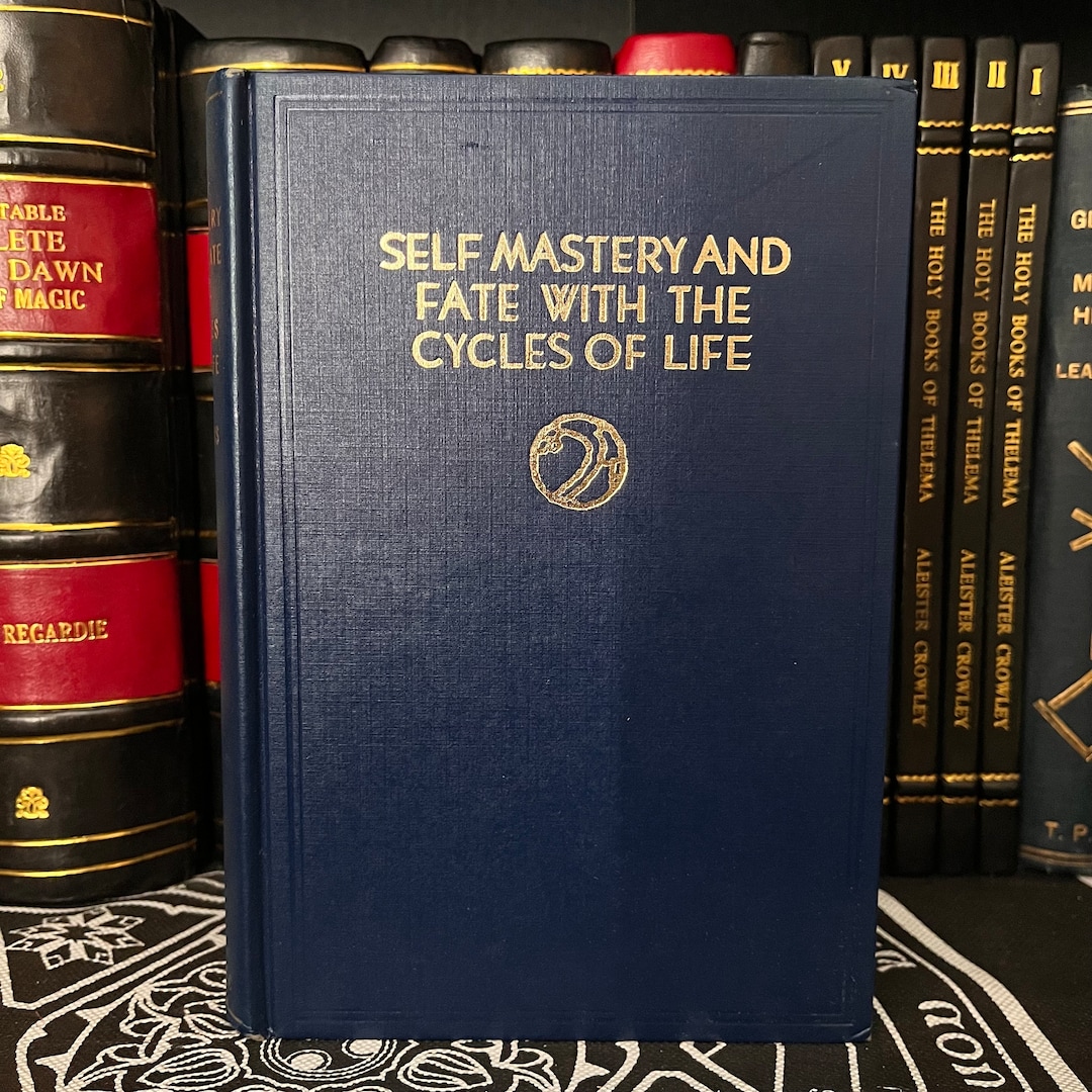 Self Mastery and Fate With the Cycles of Life by H. Spencer Lewis ...