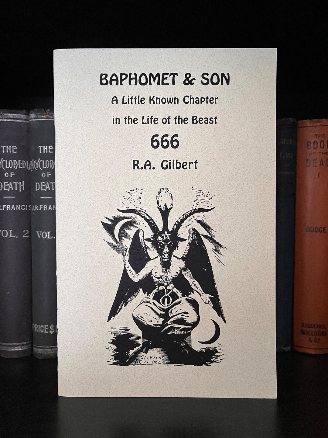 Baphomet & Son 666, by R.A Gilbert Occult Books, Pythagoras, Enochian ...