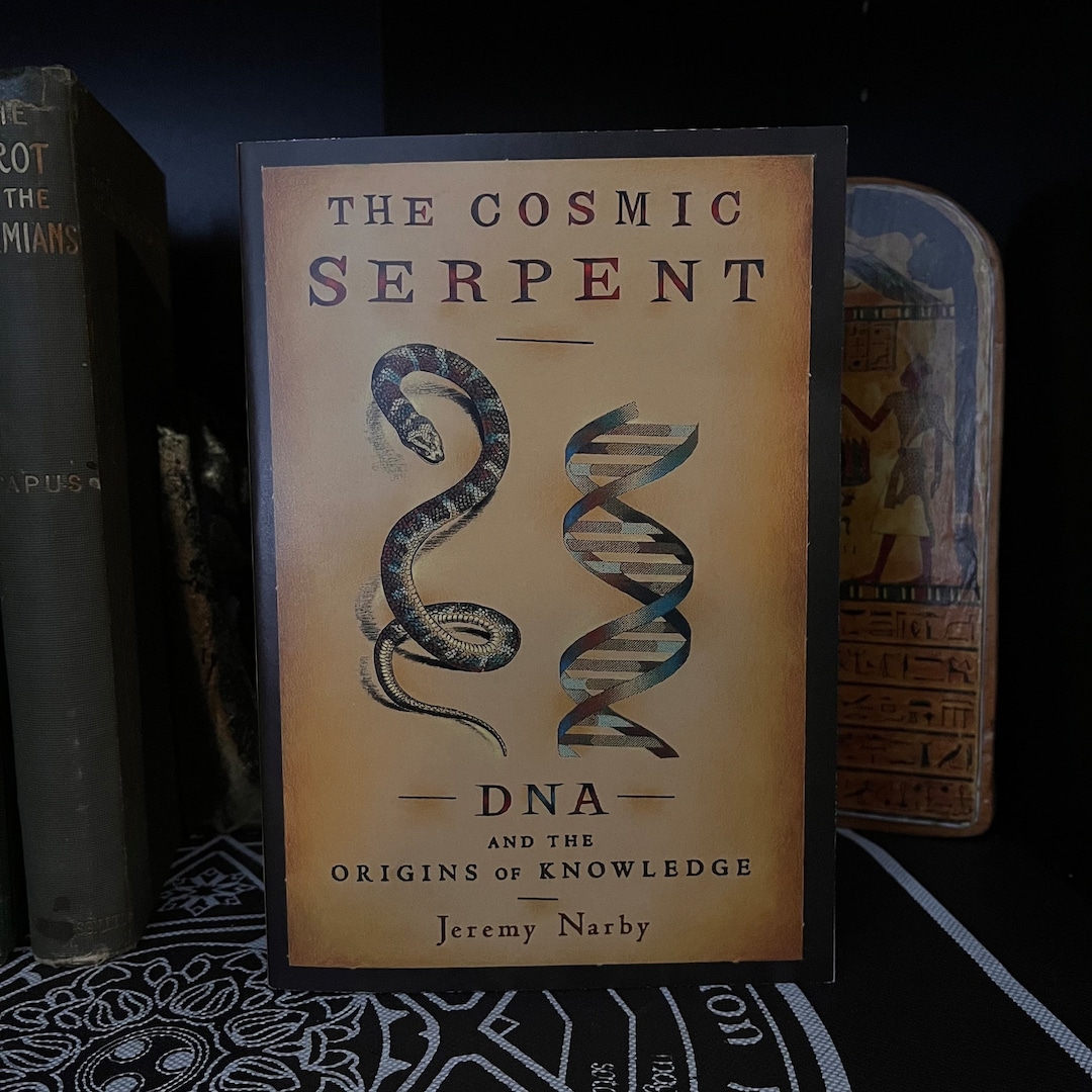 The Cosmic Serpent DNA and the Origins of Knowledge - Occult Book ...