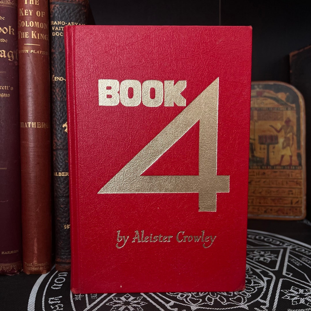 Book 4, by Aleister Crowley - Occult, New Age, Theosophy, Metaphysics ...