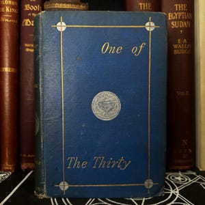One of the Thirty, A Strange History, by Hargrave Jennings (1873, First ...