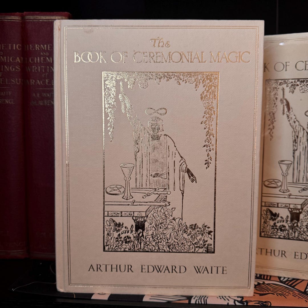The Book of Ceremonial Magic, Arthur Edward Waite - Occult Spiritualism ...