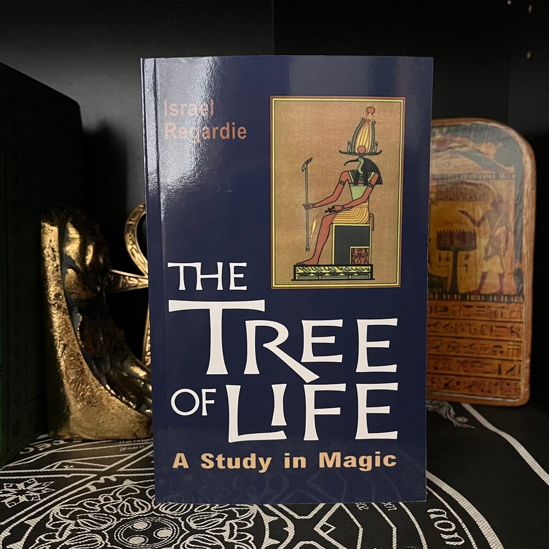 The Tree of Life A Study in Magic, by Israel Regardie - Occult Books ...