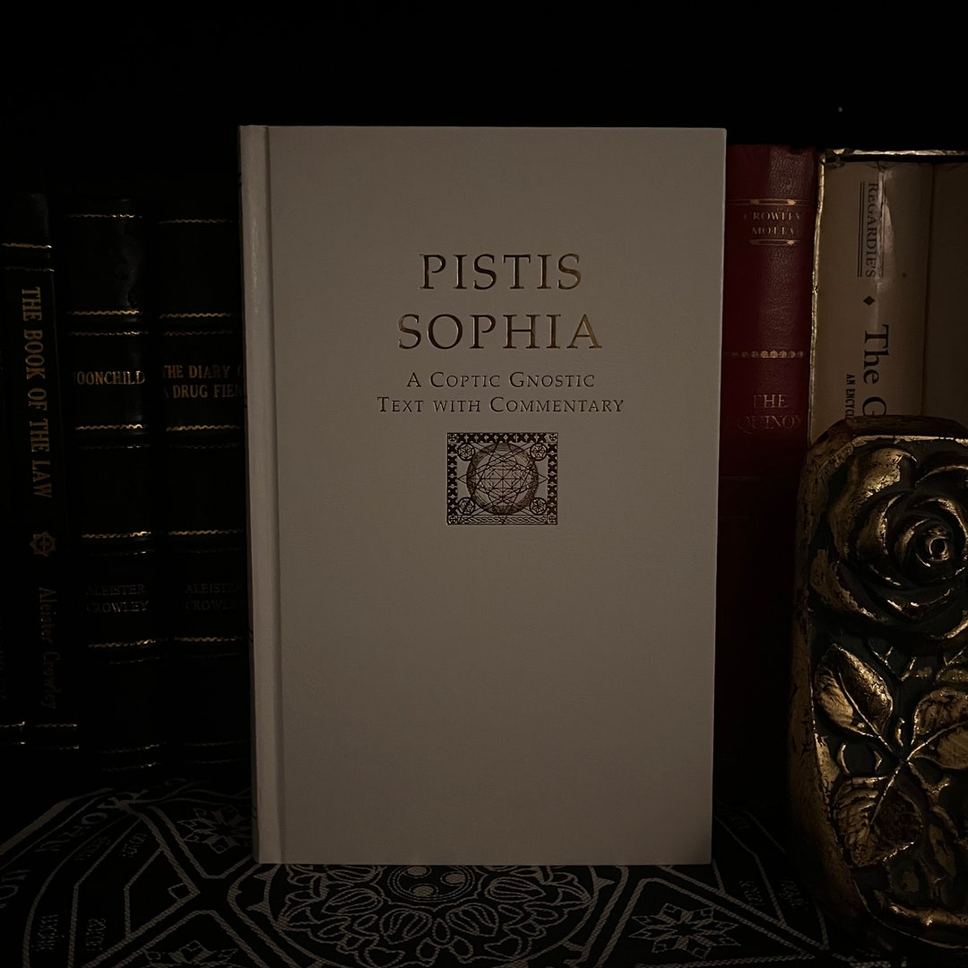 Pistis Sophia, a Coptic Gnostic Text, by Hurtak Occult, Apocrypha ...