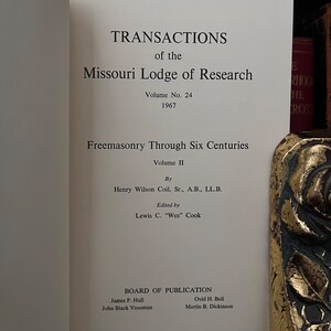 Freemasonry Through Six Centuries (vol. 1 &2) - Illuminati, Rosicrucian ...