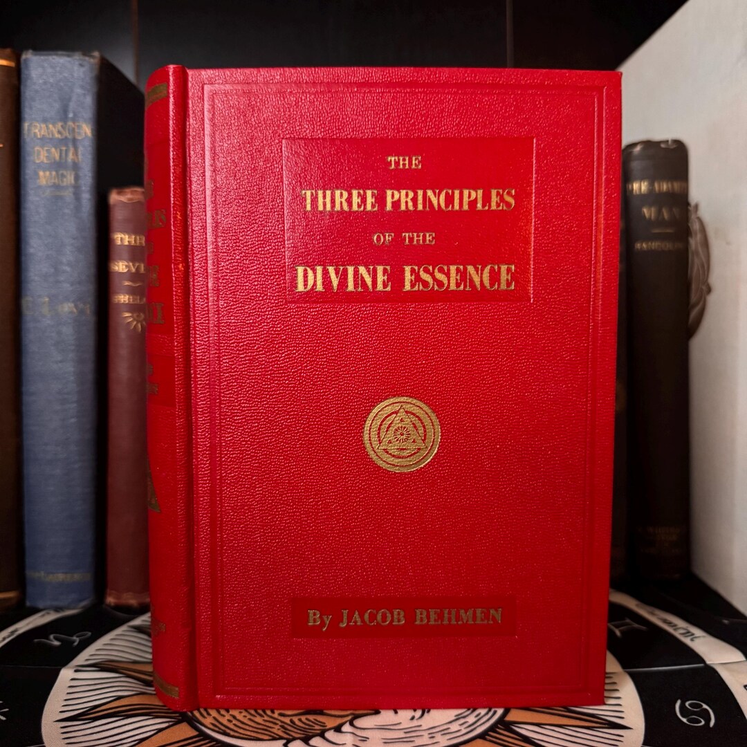 The Three Principles of the Divine Essence, Jacob Behmen - Esoteric ...