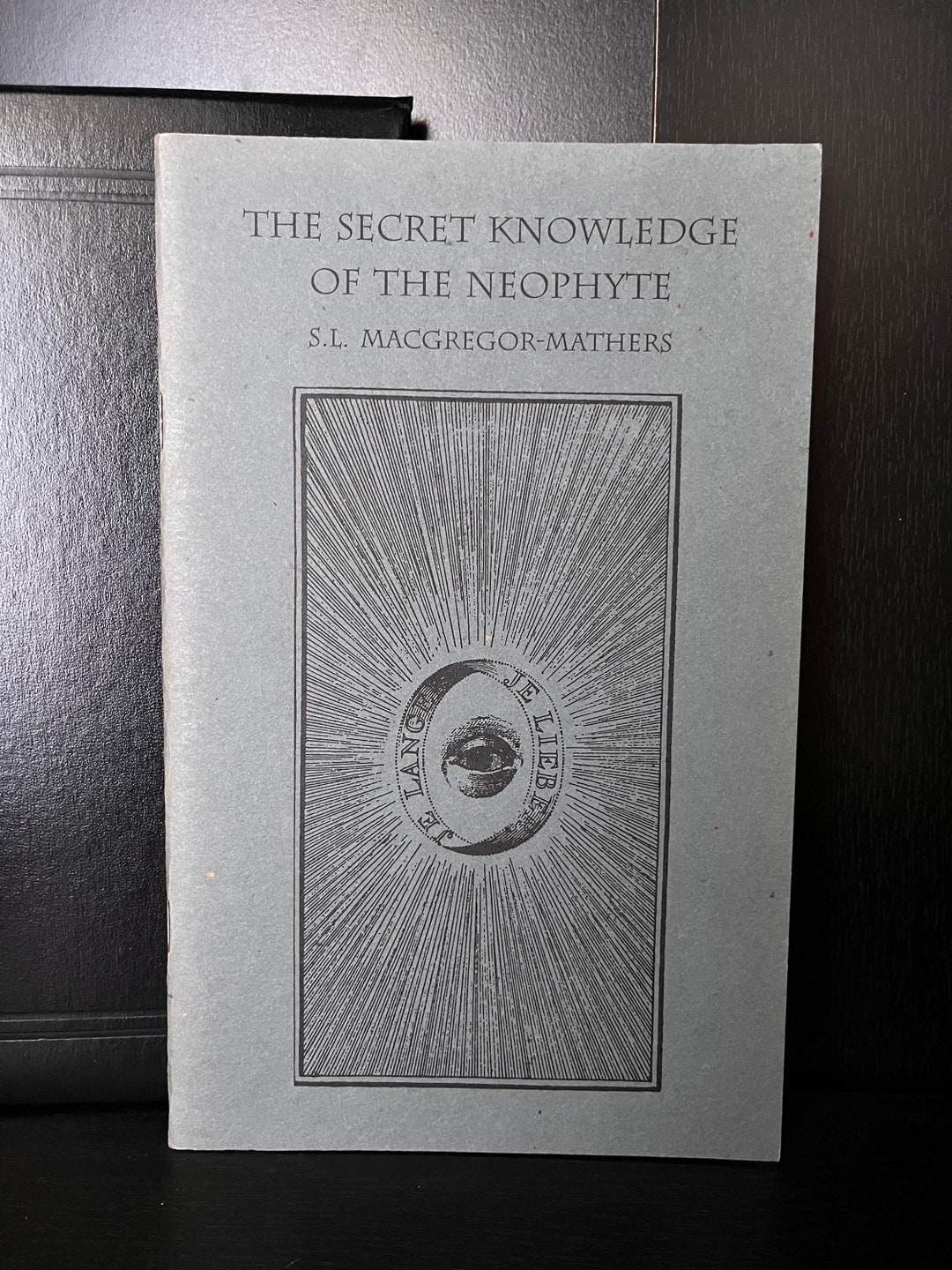The Secret Knowledge of the Neophyte, by S. L. Macgregor-mathers Occult ...