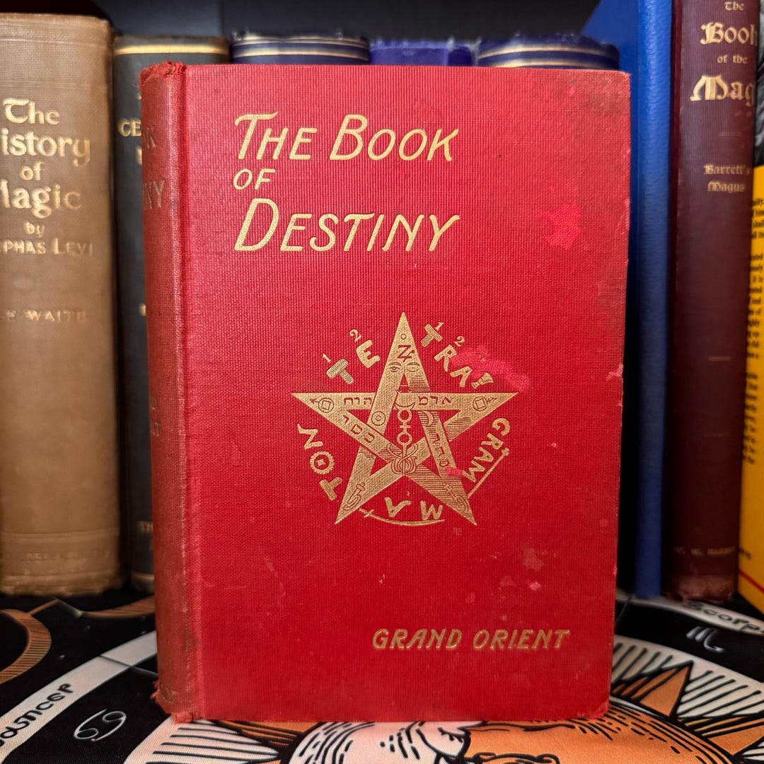 The Book of Destiny, by Grand Orient {AE Waite} 1912, 1st Ed Divination ...