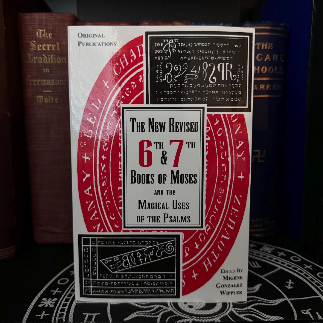 SIXTH & SEVENTH BOOK of Moses - Witchcraft Pagan Magick Hoodoo Voodoo ...