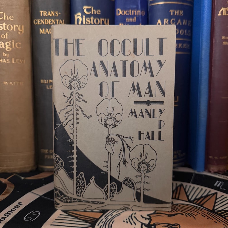 The Occult Anatomy of Man, by Manly P Hall 1947 - Occult Esoteric ...