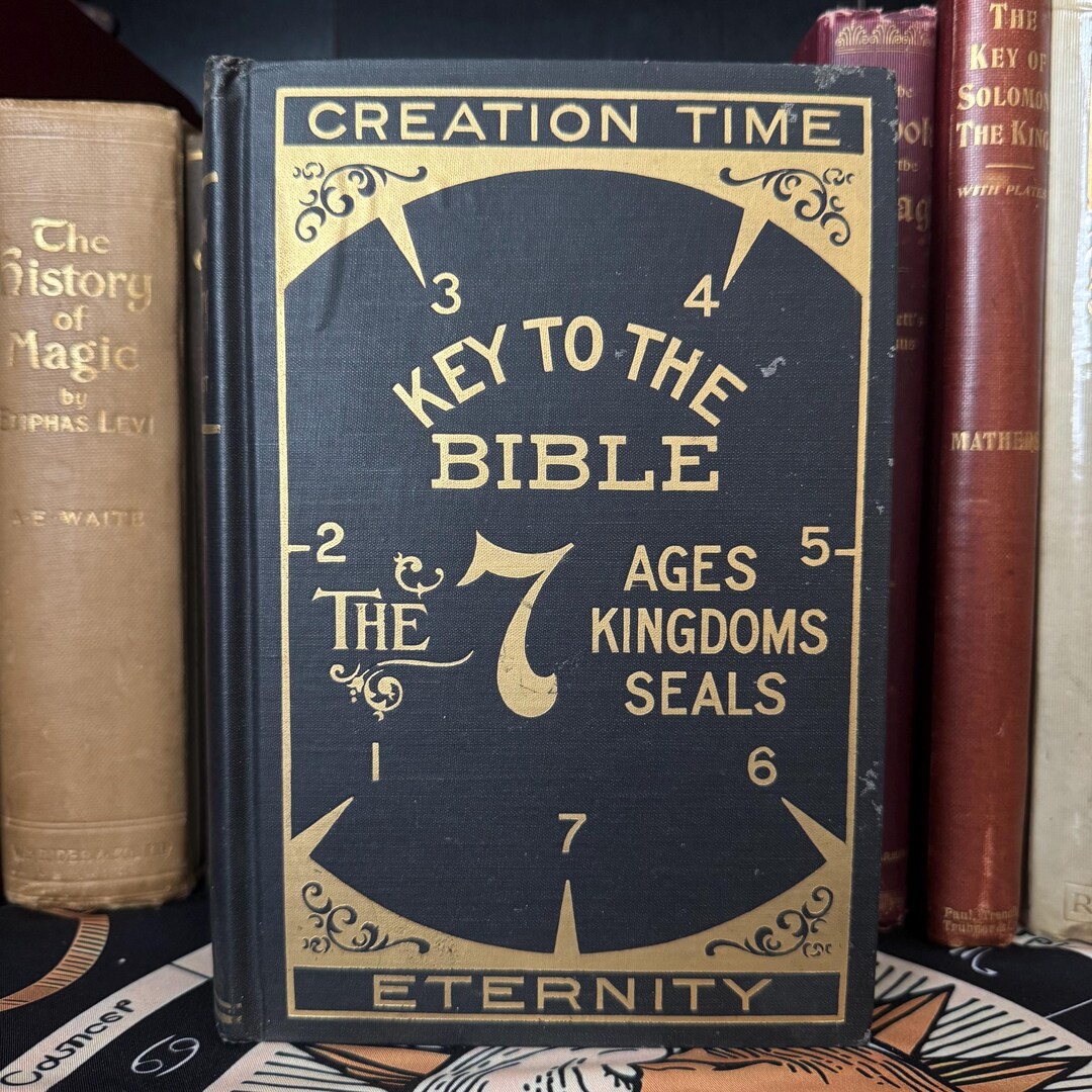 CREATION TIME ETERNITY, J S Secrist - Evolution Ages Kingdom Seals Key to the Bible Metaphysics ...