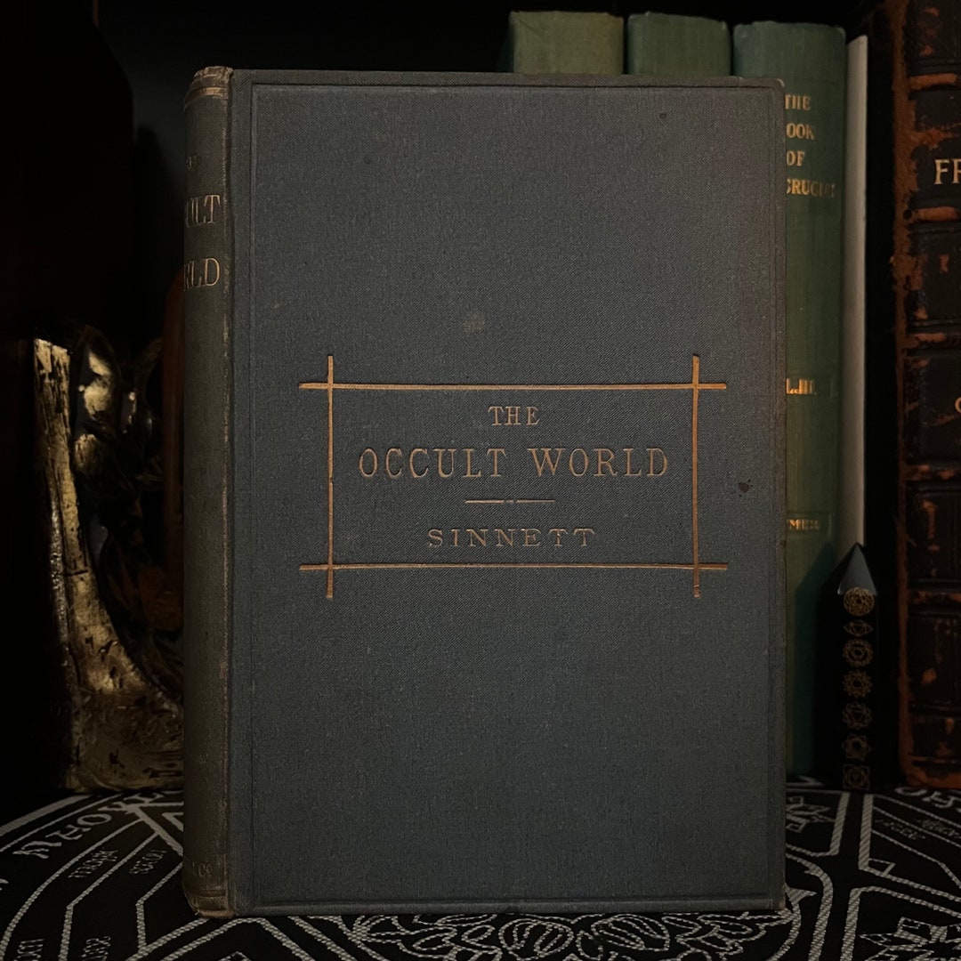 The Occult World, by A. P Sinnett (1884) - Occult, Theosophy ...