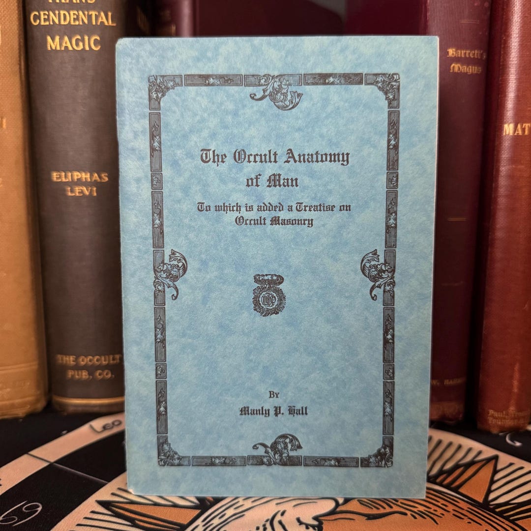 The Occult Anatomy of Man, Manly P Hall (1929) New Age Theosophy ...