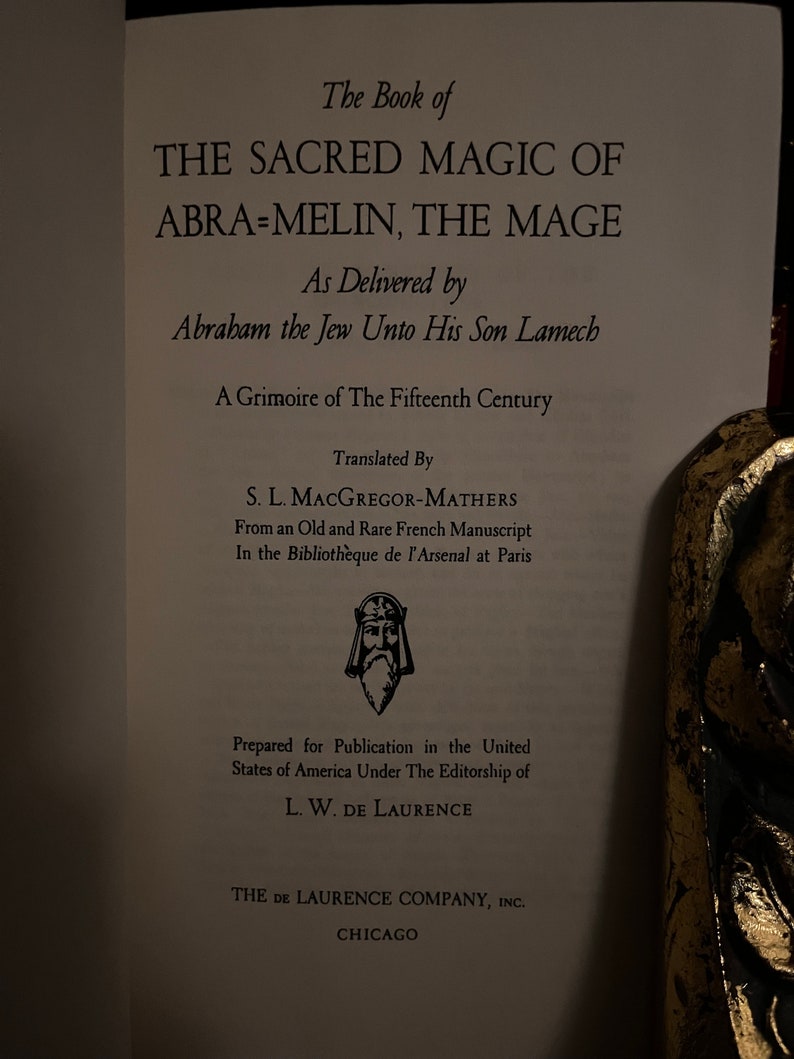 The Book of Sacred Magic of Abra-melin the Mage, by S.L Macgregor ...