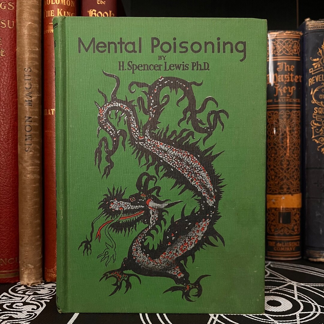 Mental Poisoning, by H. Spencer Lewis (1959) - AMORC Rosicrucian New ...