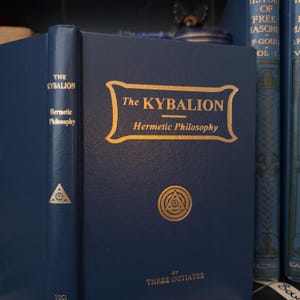 The Kybalion, Hermetic Philosophy, Three Initiates - Esoteric Occult ...