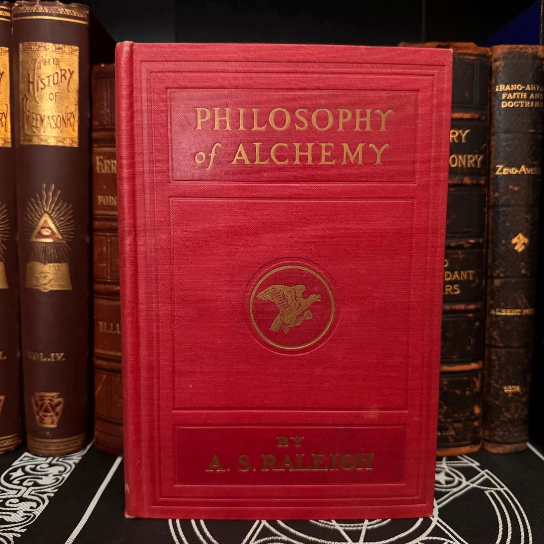 Philosophy of Alchemy, by A. S. Raleigh (1924) - Rare Occult Books ...