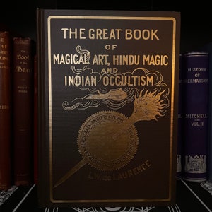 The Great Book of Magical Art Hindu Magic and Indian Occultism, by L. W ...