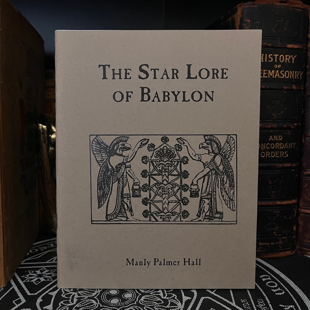 The Star Lore of Babylon, by Manly P Hall super Rare Rosicrucian ...