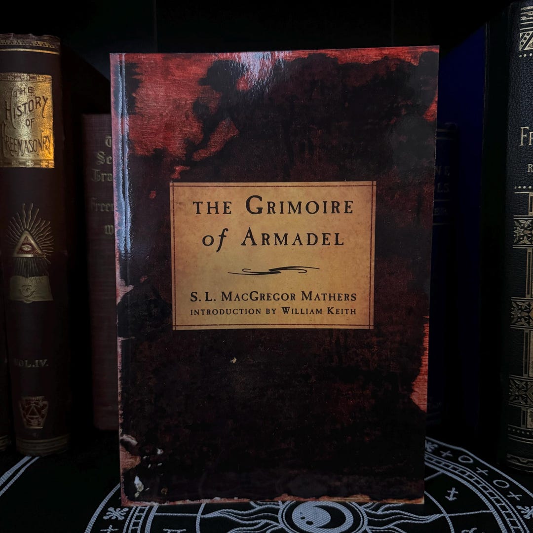 GRIMOIRE of ARMADEL, Sl Macgregor Mathers - Occult Goetia Black Magic ...