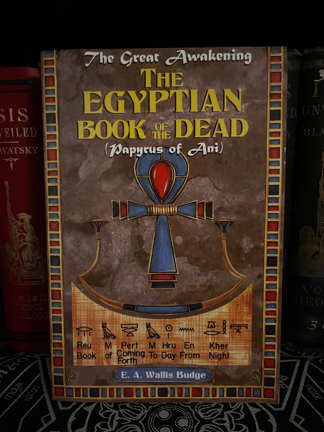The Egyptian Book of the Dead Rare Occult, Paganism, Papyri of Ani ...
