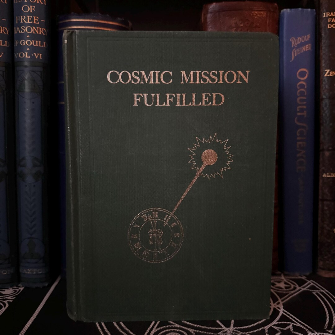 Cosmic Mission Fulfilled (1966, First Edition) - AMORC, Rosicrucian ...