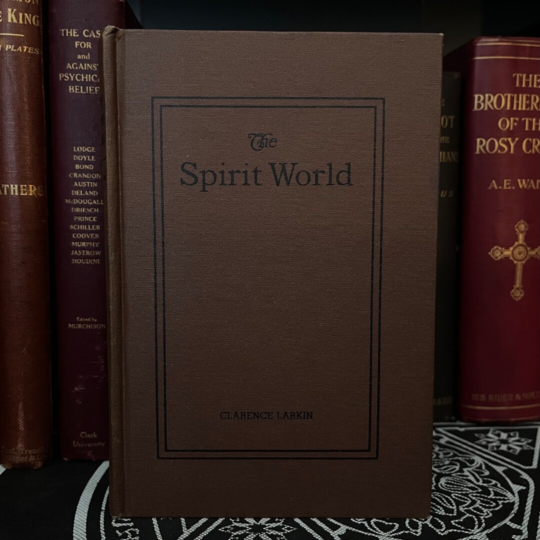 Angelic Occult Book - the Spirit World, by Clarence Larkin - Illuminati ...