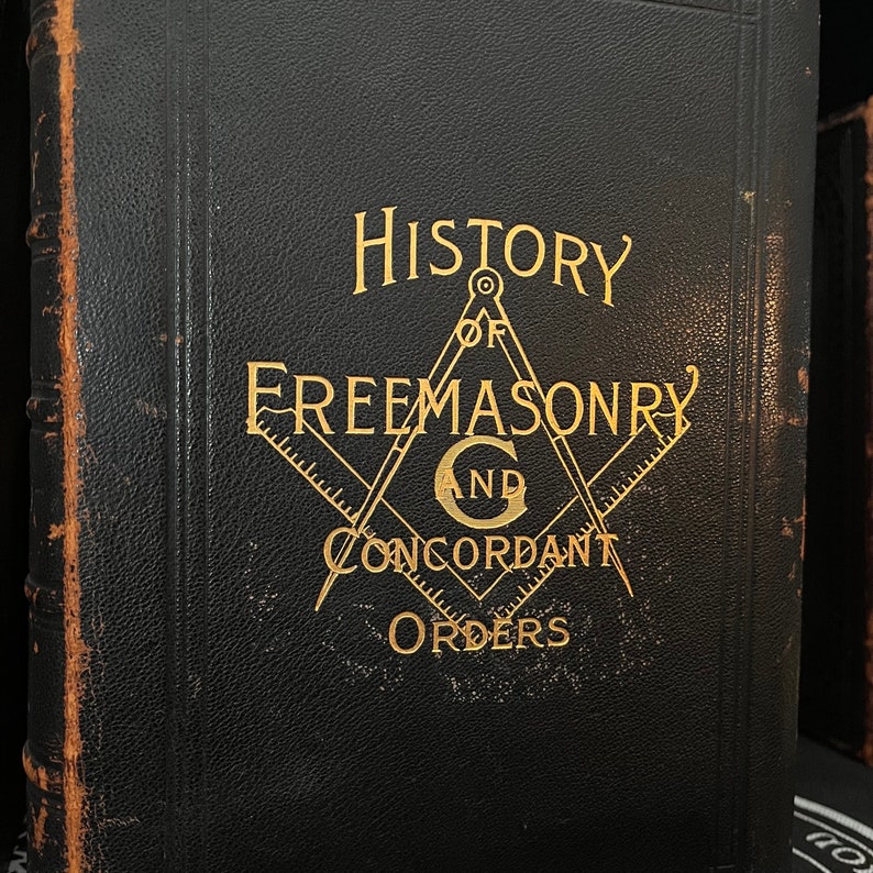 History of Freemasonry and Concordant Orders (illustrated (1916 ...