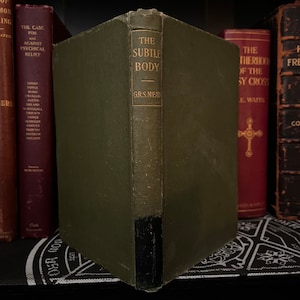 The Subtle Body, by G. R. S. Mead (1919, First Edition) - Theosophy ...