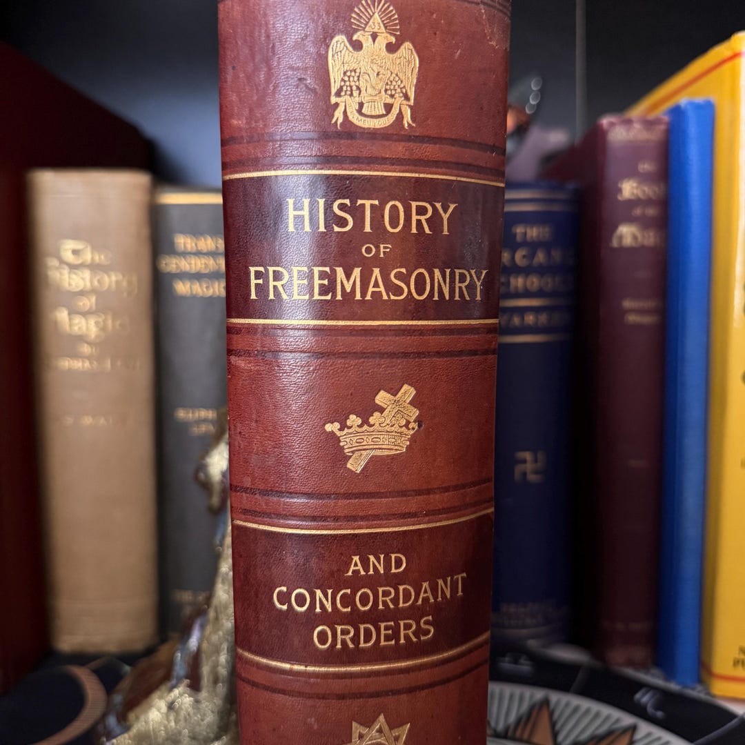 History of Freemasonry and Concordant Orders 1893 - Freemasonry ...