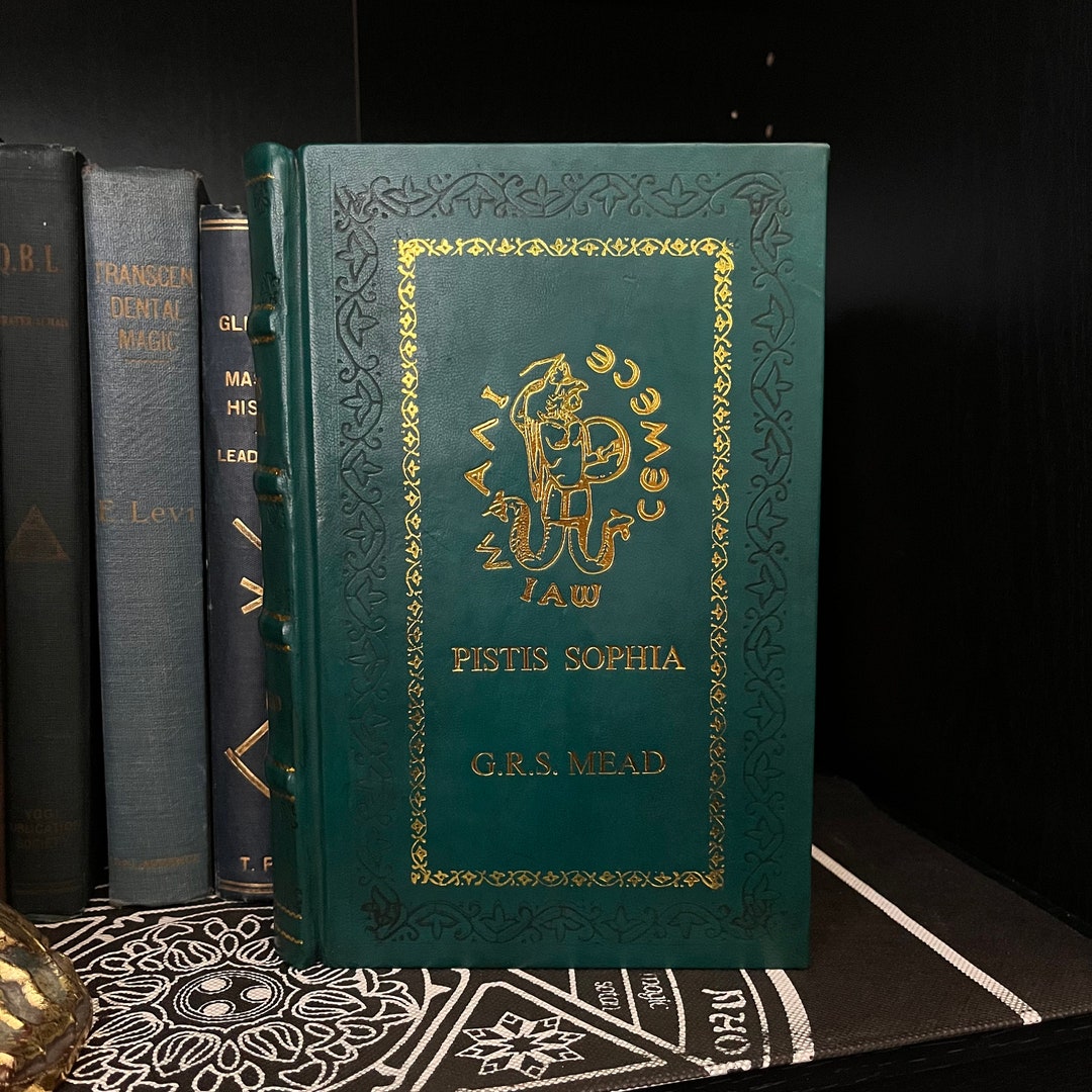 Pistis Sophia, by G.R.S Mead - Gnosticism, Hermeticism, Occult, New Age ...