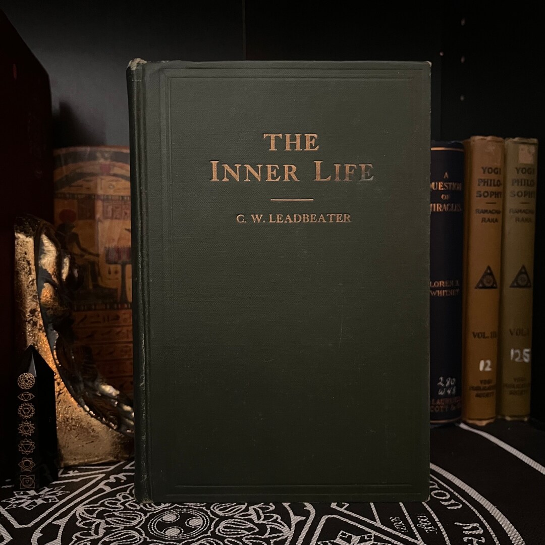The Inner Life, by C.W Leadbeater (1922) - Illuminati, Secret Society ...