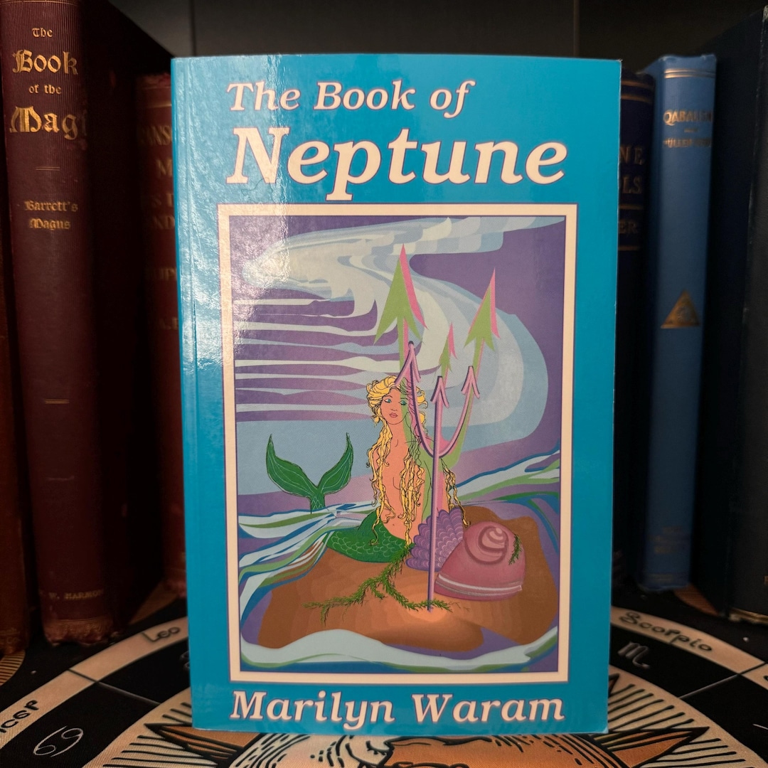 The Book of Neptune, Marilyn Waram - Astrology Esoteric Hermetics ...