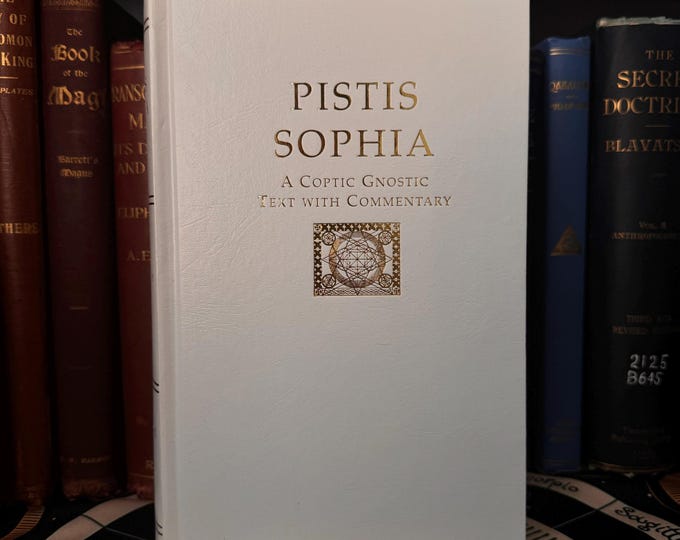 Pistis Sophia, a Coptic Gnostic Text, by Hurtak - Occult, Apocrypha ...