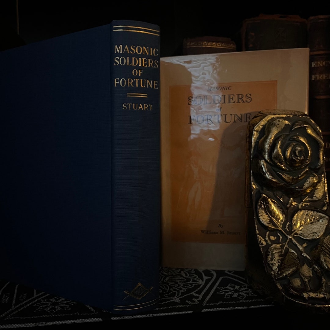 Masonic Soldiers of Fortune, by William M. Stuart (1928) - Illuminati ...