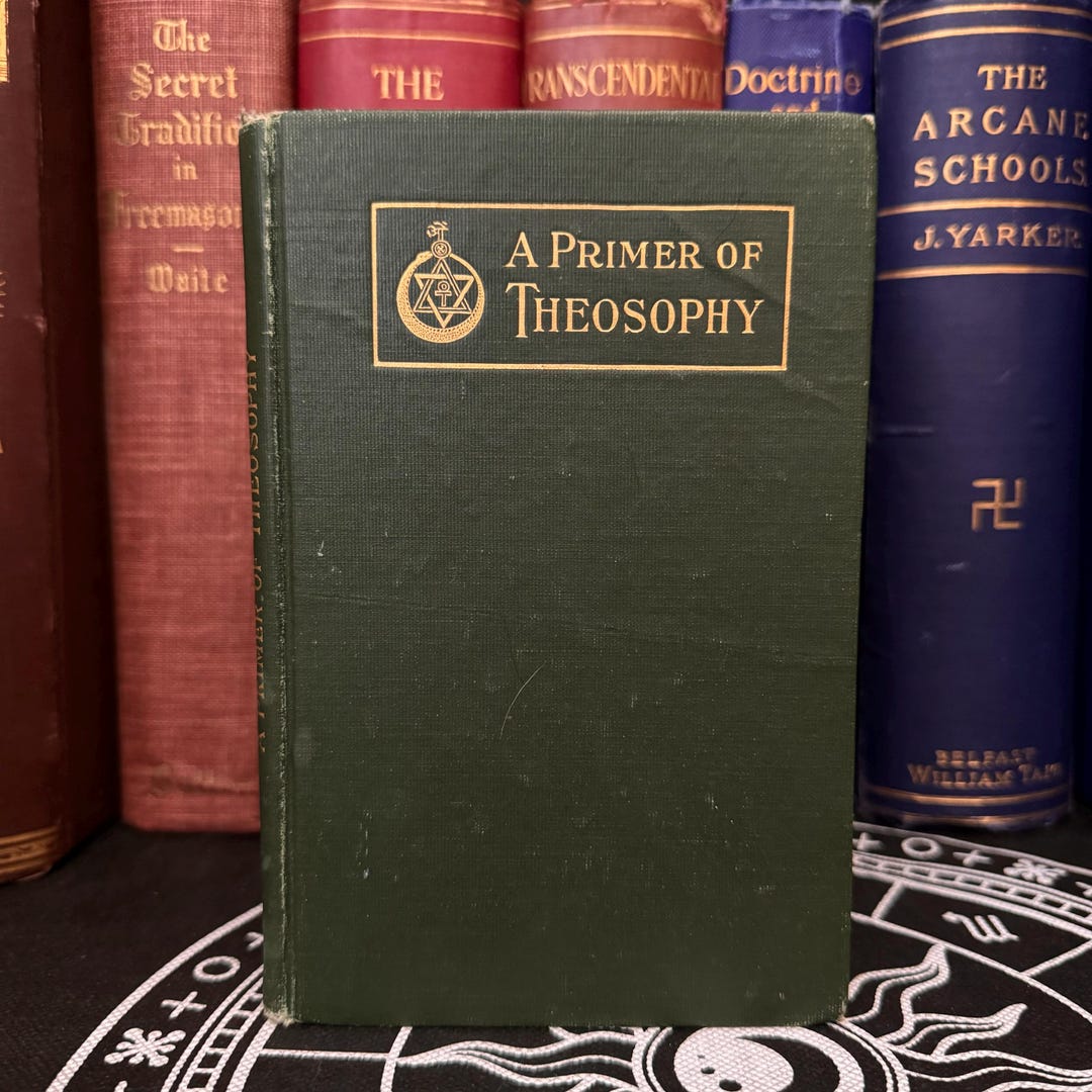 A Primer of Theosophy 1911 - New Age Spirituality Occult Atlantis ...