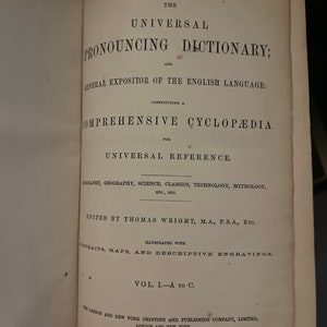 The Universal Pronouncing Dictionary, and General Expositor of the ...